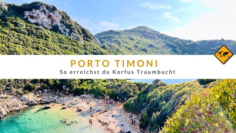 Porto Timoni - so erreichst du Korfus Traumbucht | unaufschiebbar.de