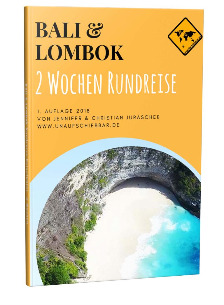 Bali Lombok Reiseführer zur Rundreise (2 Wochen, 18 Tage o. 3 Wochen)