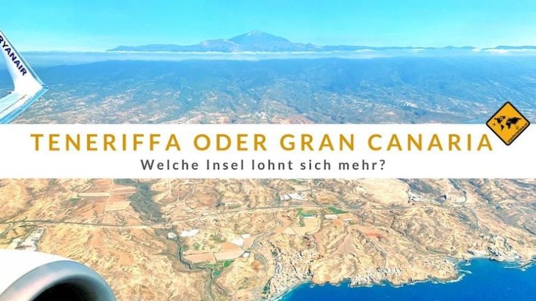Gran Canaria Oder Teneriffa