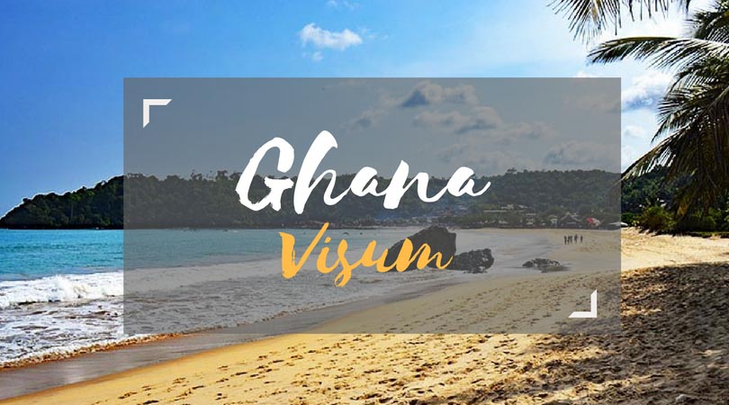 Visum Ghana beantragen - So kriegst du es besonders schnell